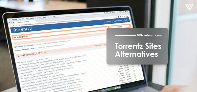 Best Torrentz Alternatives You Should Try Now! | VPNveteran.com