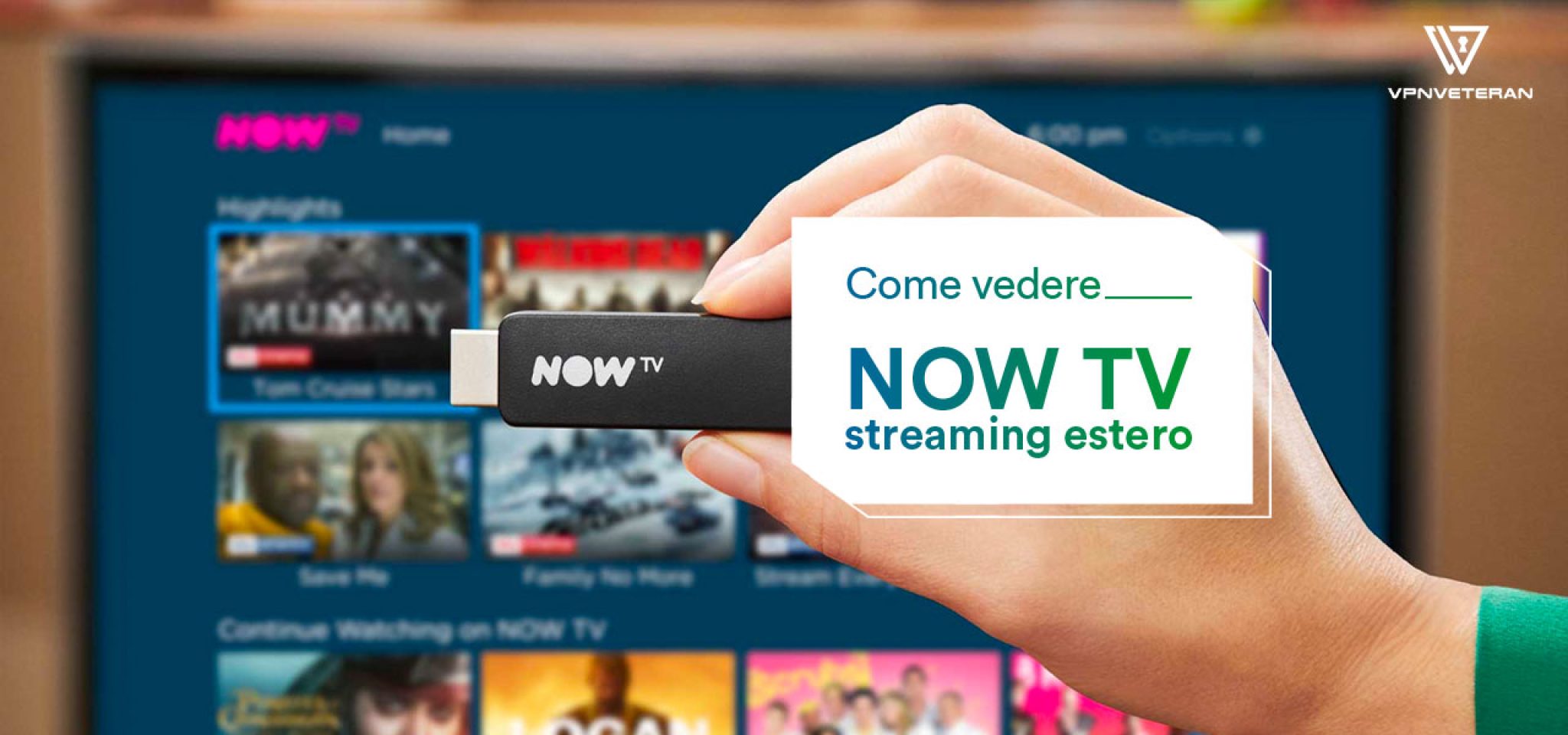 Come vedere NOW TV streaming estero [2025 GUIDA] | VPNveteran.com