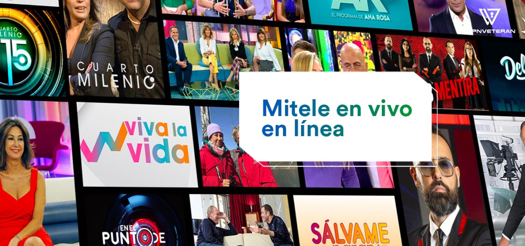 Ver Mitele desde el extranjero | Guía Total 2025 | VPNveteran.com