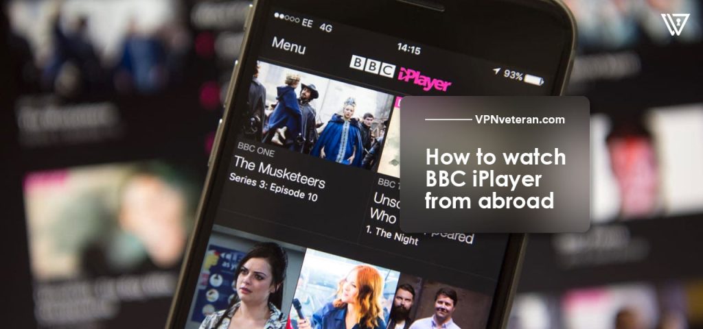 How to watch the BBC IPlayer in USA [TRY NOW] | VPNveteran.com